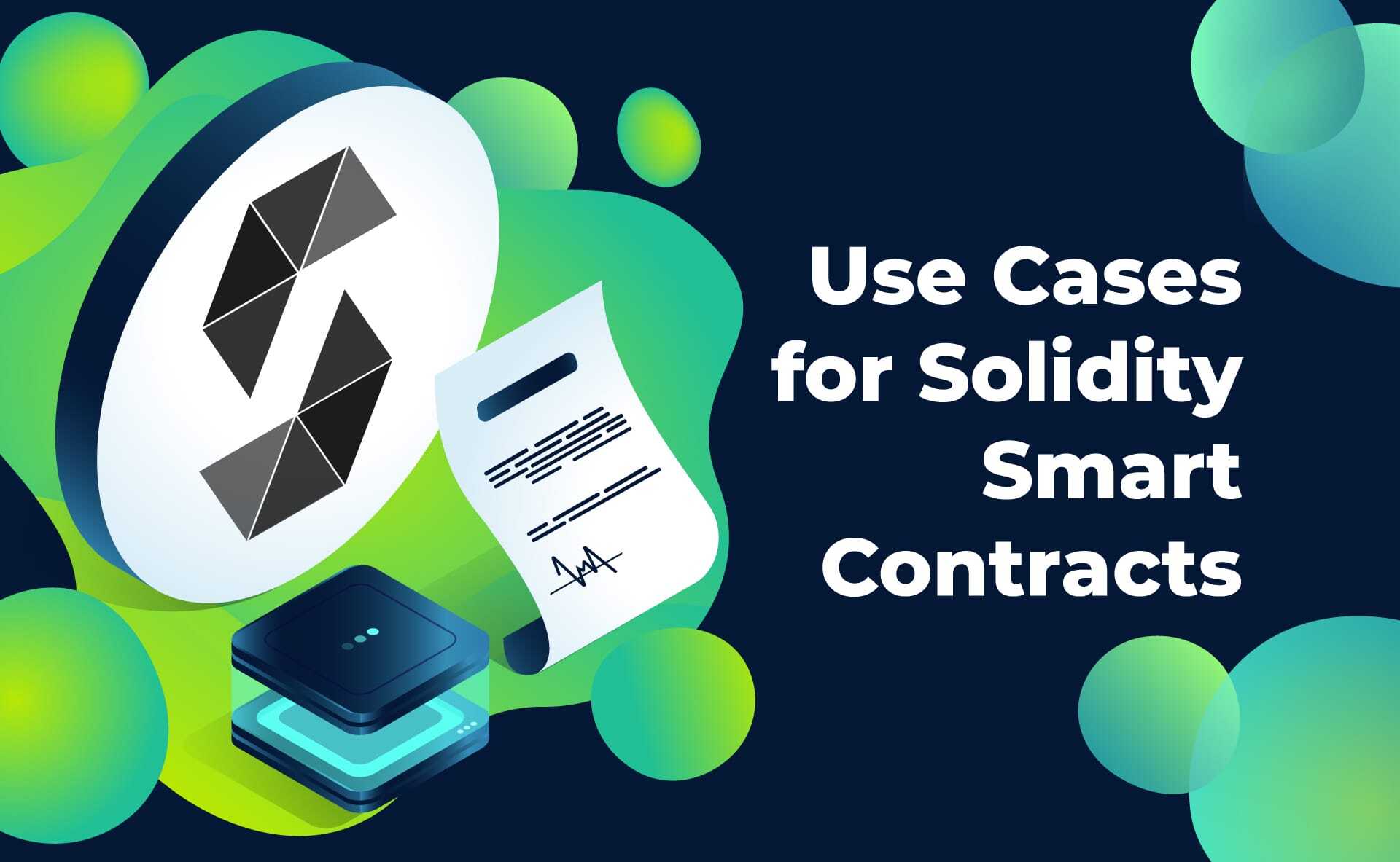 Use Cases For Solidity Smart Contracts Moralis For Developers Enterprise Grade Web3 Apis