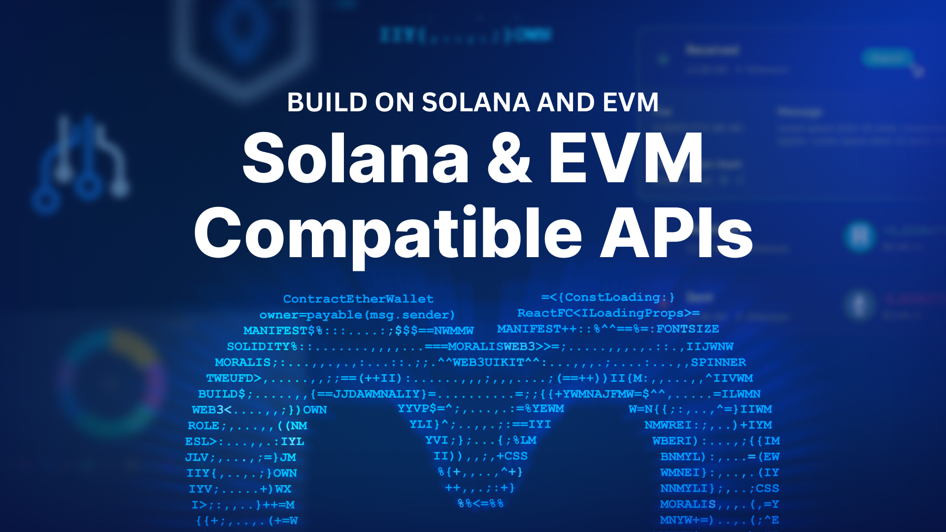 Build on Solana and EVM - Solana & EVM Compatible APIs Build on Solana and EVM - Solana & EVM Compatible APIs